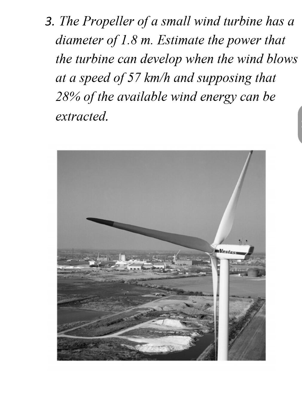 Solved 3. The Propeller of a small wind turbine has a | Chegg.com