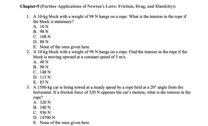 Solved Chapter-5 (Further Applications of Newton's Laws: | Chegg.com