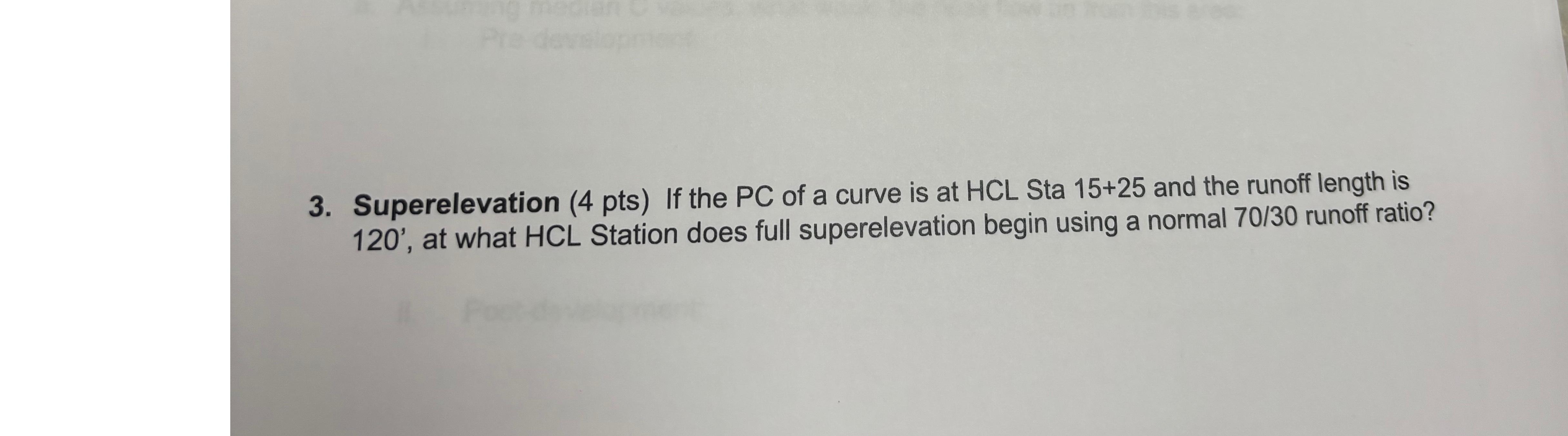 Solved Superelevation (4 ﻿pts) ﻿If the PC of a curve is at | Chegg.com
