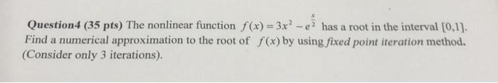 Solved Question4 (35 pts) The nonlinear function | Chegg.com