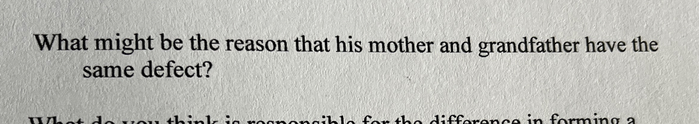 Solved What might be the reason that his mother and | Chegg.com