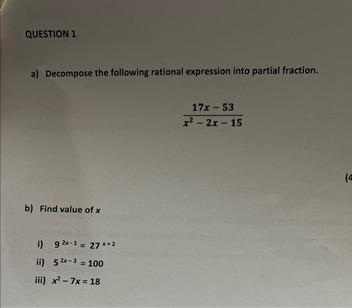 Solved a) Decompose the following rational expression into | Chegg.com