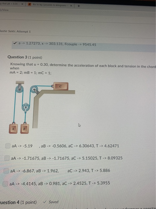 Solved g that pk O.30 R Ibs to kg I pounds to kilogramsX + | Chegg.com