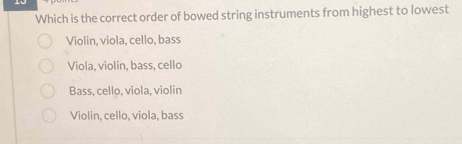 Solved Which is the correct order of bowed string | Chegg.com
