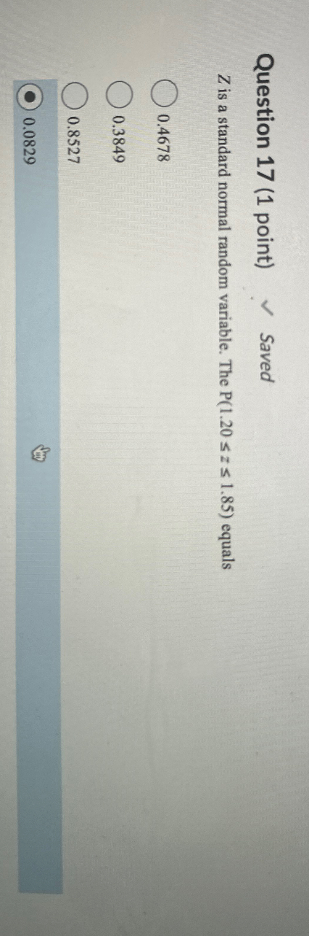 Solved Question 17 (1 ﻿point) ﻿SavedZ ﻿is a standard normal | Chegg.com
