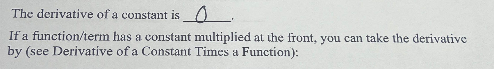 Solved The derivative of a constant isIf a function/term has | Chegg.com