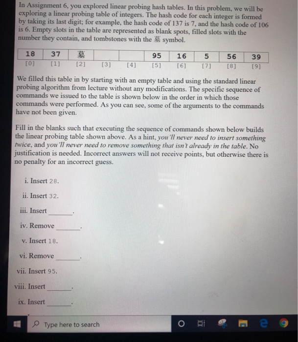 Solved In Assignment 6, you explored linear probing hash | Chegg.com
