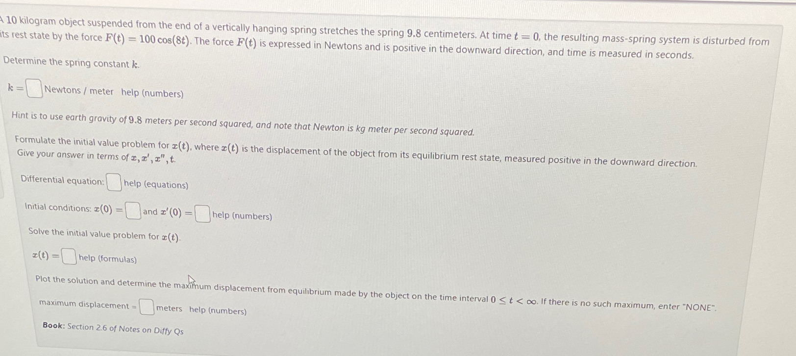 Solved 10 ﻿kilogram object suspended from the end of a | Chegg.com