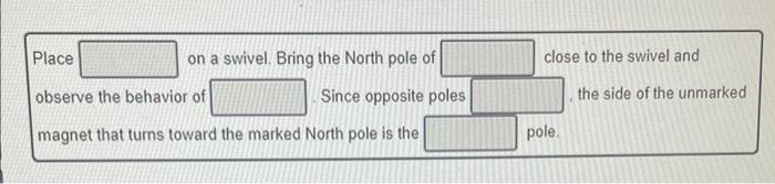 Solved repel attract the marked magnet North the unmarked | Chegg.com