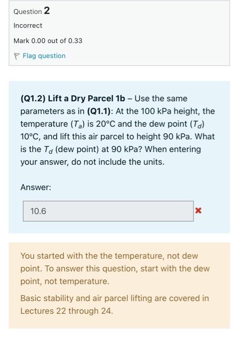 Solved (Q1.5) Lift a Dry Parcel 2a - At the 100kPa height, | Chegg.com