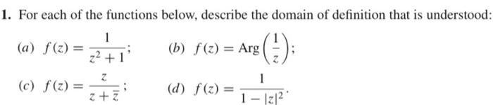 Solved 1. For each of the functions below, describe the | Chegg.com