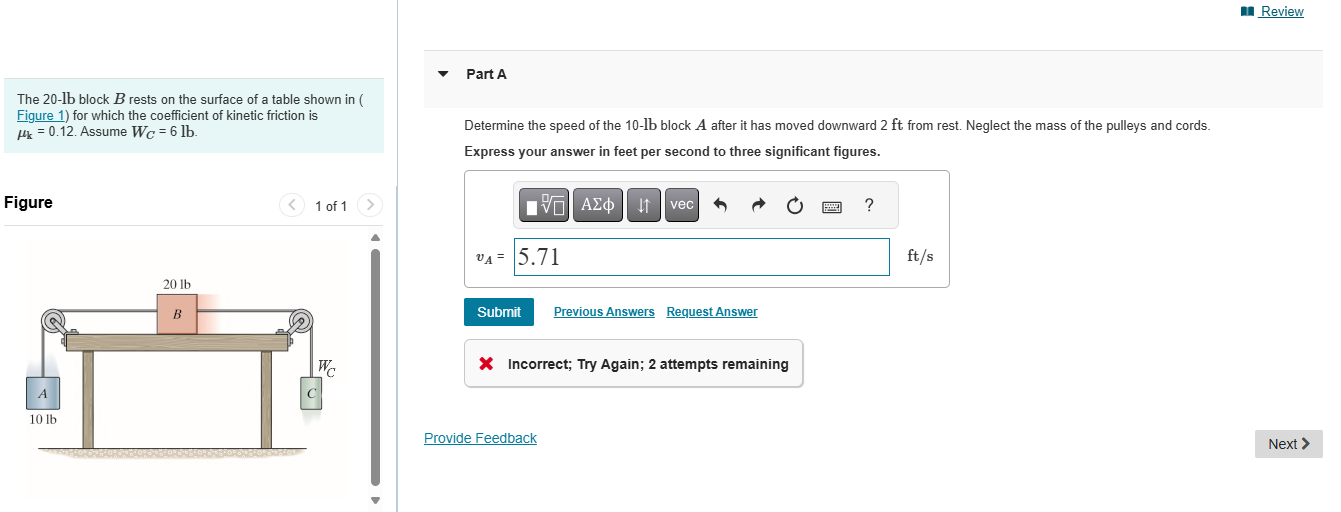 Solved Part AThe 20-lb ﻿block B ﻿rests on ﻿the surface of ﻿a | Chegg.com