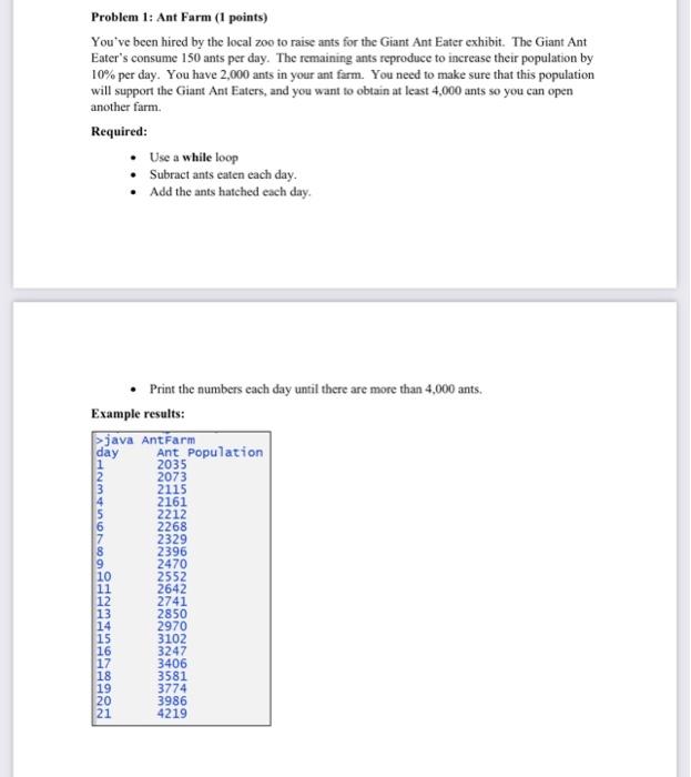 Solved using java Problem 3: Ant Farm (1 points)You’ve been | Chegg.com