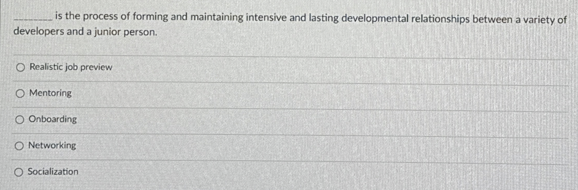 Solved q, ﻿is the process of forming and maintaining | Chegg.com