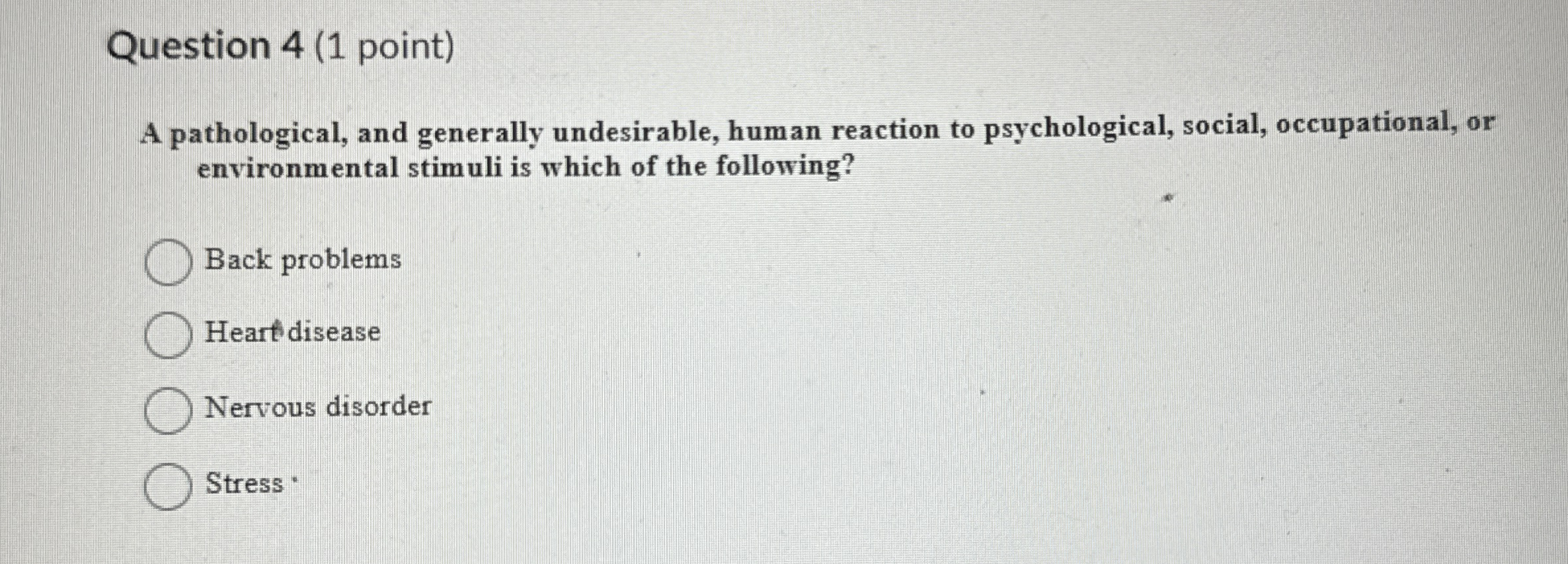 Solved Question 4 (1 ﻿point)A pathological, and generally | Chegg.com