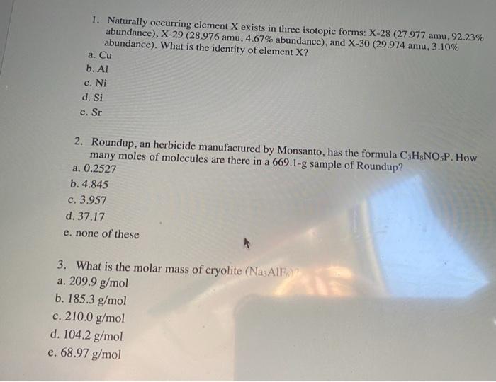 Solved 1. Naturally occurring element X exists in three | Chegg.com