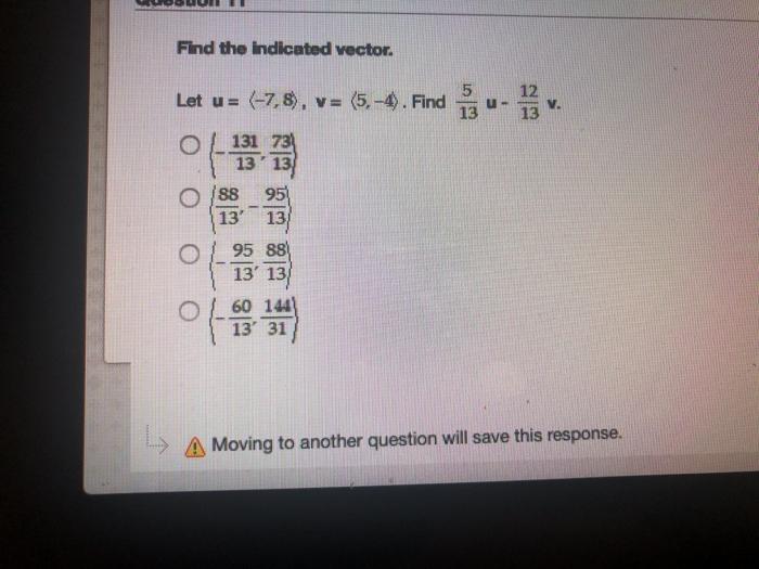 Solved Find the Indicated vector. Let u = (-7. 8), v = 5, | Chegg.com