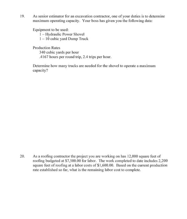 Solved 19. As senior estimator for an excavation contractor, | Chegg.com
