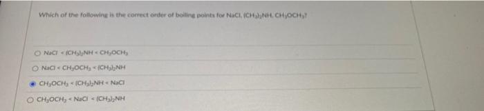 Solved Which of the following is the correct order of | Chegg.com