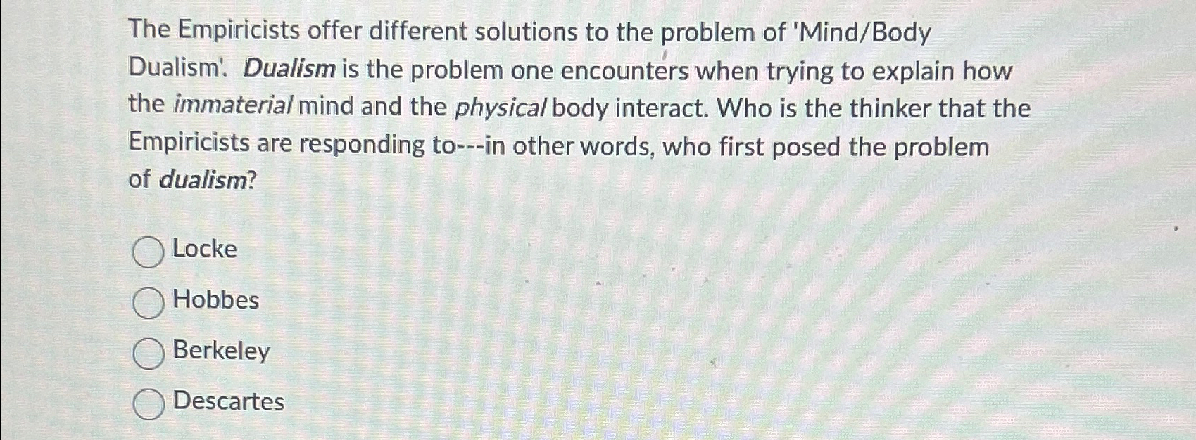 Solved The Empiricists offer different solutions to the | Chegg.com
