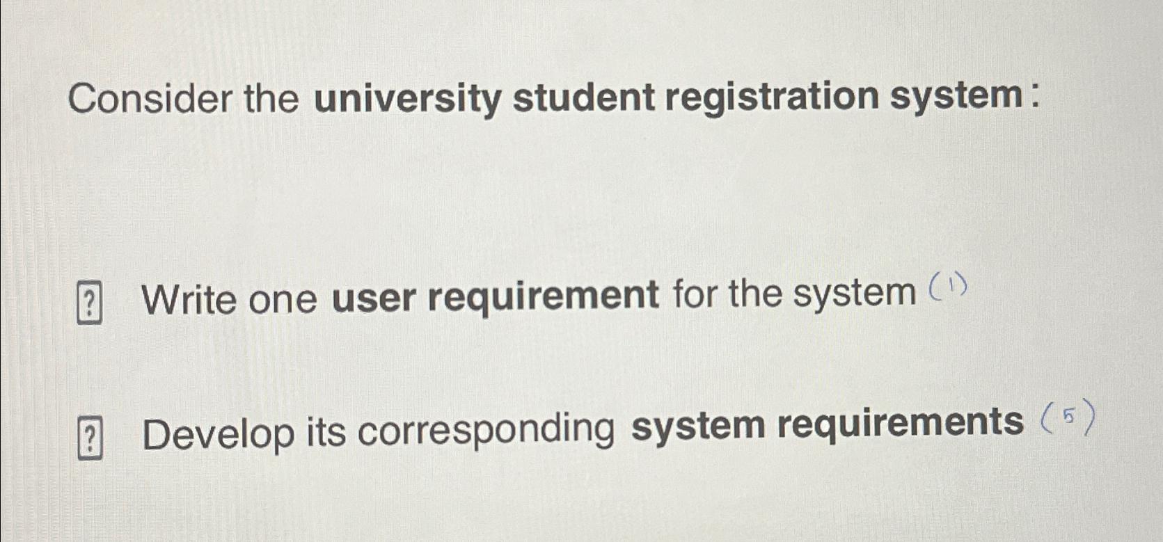 Solved Consider the university student registration | Chegg.com