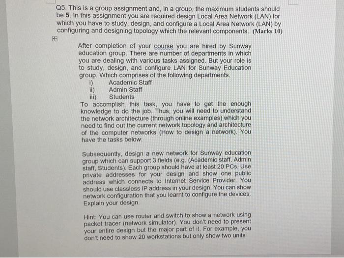 Solved Q5. This is a group assignment and, in a group, the | Chegg.com