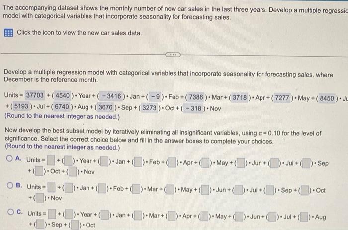 Solved The accompanying dataset shows the monthly number of | Chegg.com