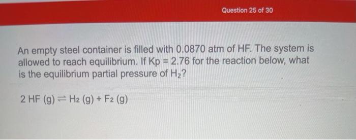 Solved Question 25 of 30 An empty steel container is filled | Chegg.com