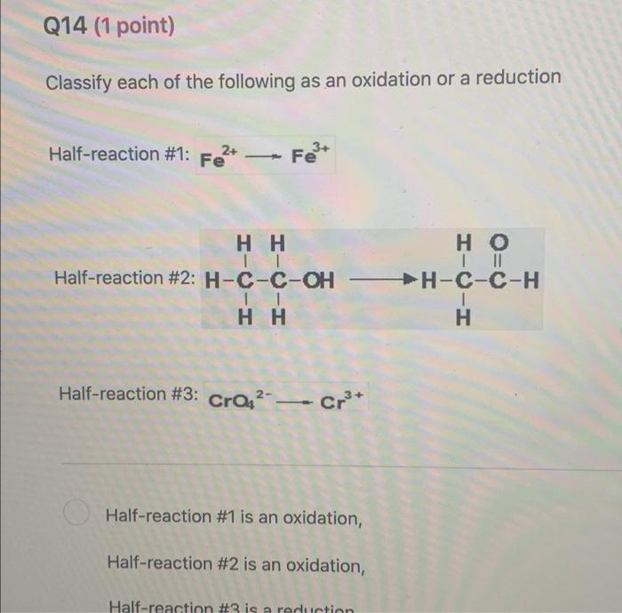 Solved Q14 (1 point) Classify each of the following as an | Chegg.com