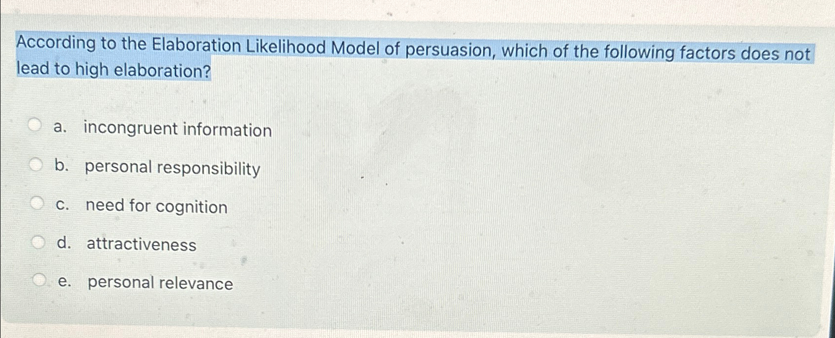 Solved According to the Elaboration Likelihood Model of | Chegg.com