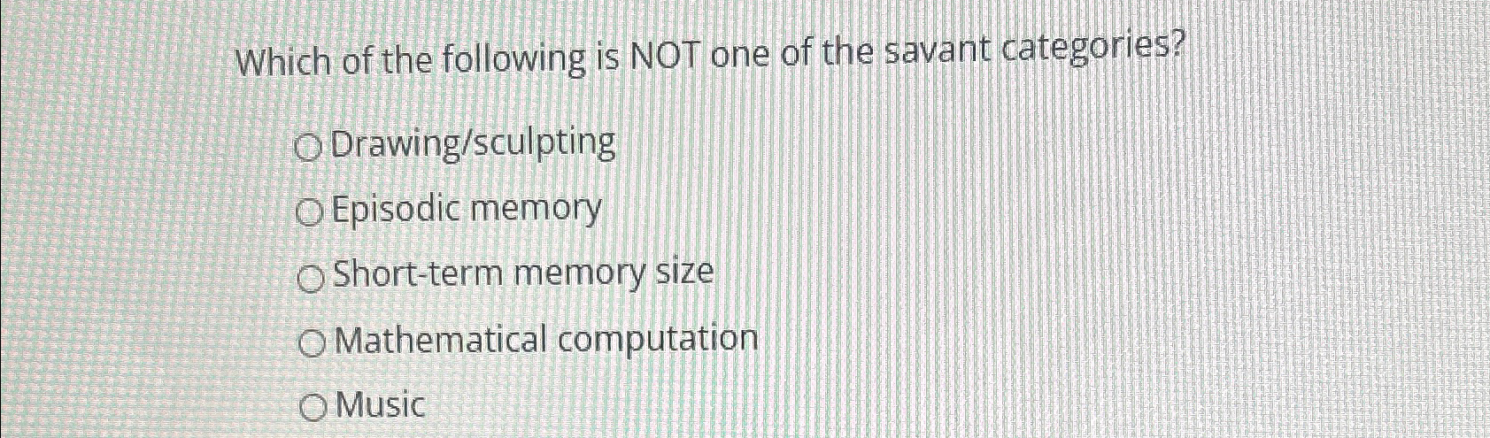 Solved Which of the following is NOT one of the savant | Chegg.com