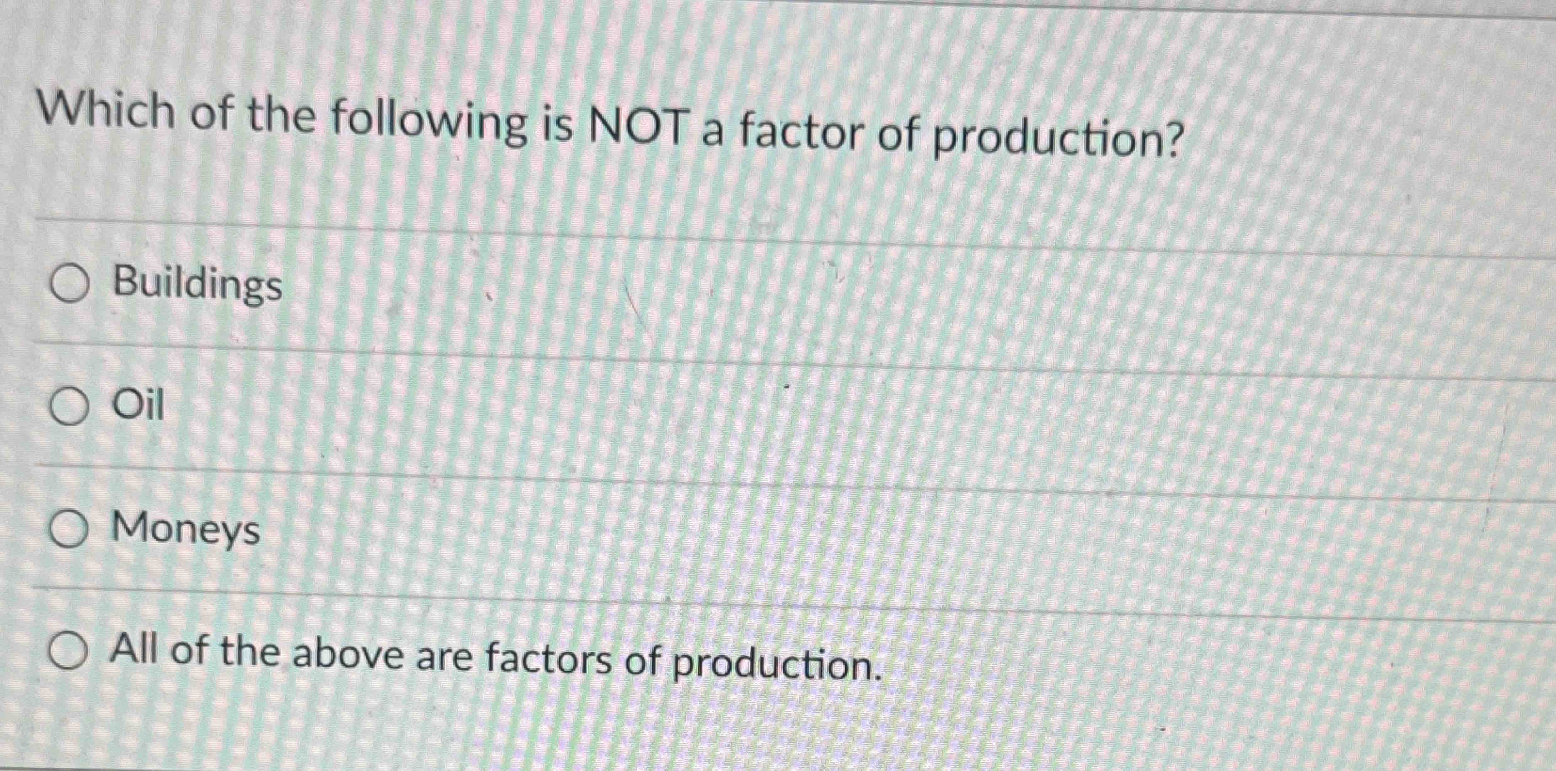Solved Which of the following is NOT a factor of | Chegg.com