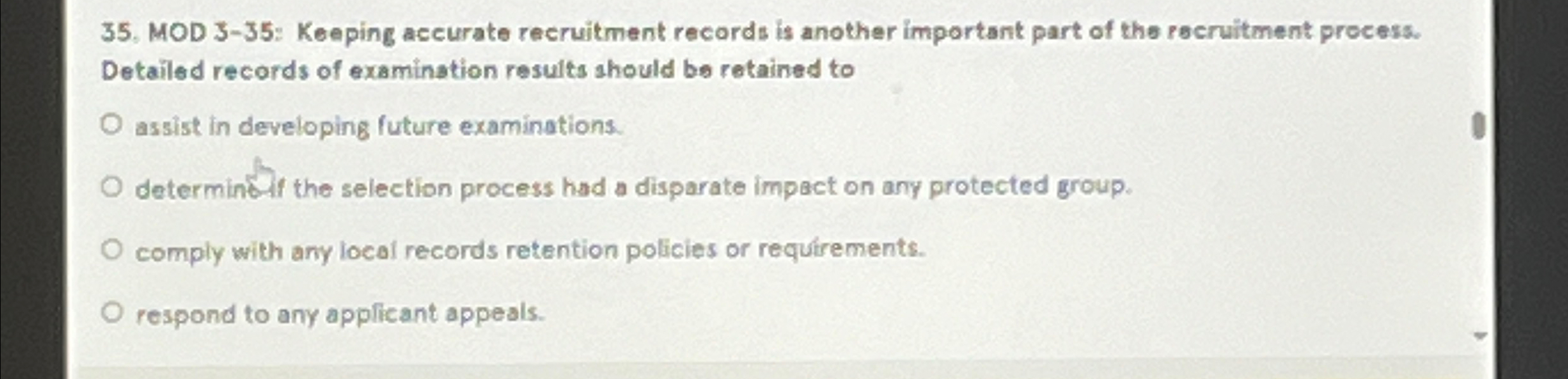 Solved MOD 3-35: Keeping accurate recruitment records is | Chegg.com
