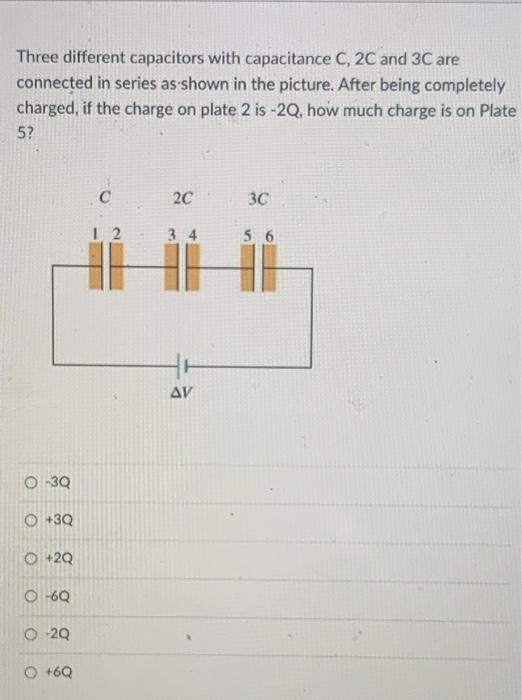 Solved Three different capacitors with capacitance C, 2C and | Chegg.com