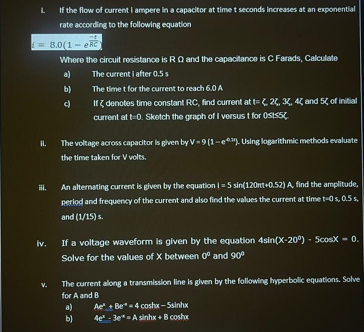 Solved i. ﻿If the flow of current i ampere in a capacitor at | Chegg.com