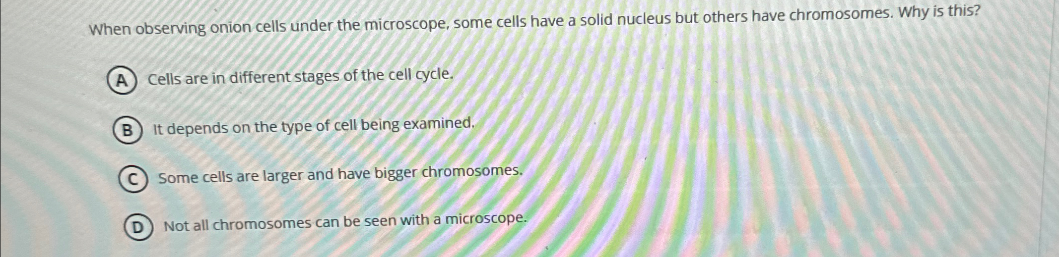 Solved When observing onion cells under the microscope, some | Chegg.com