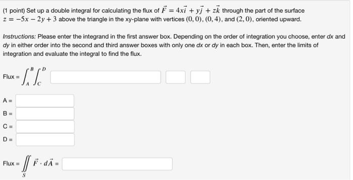 Solved (1 point) Set up a double integral for calculating | Chegg.com