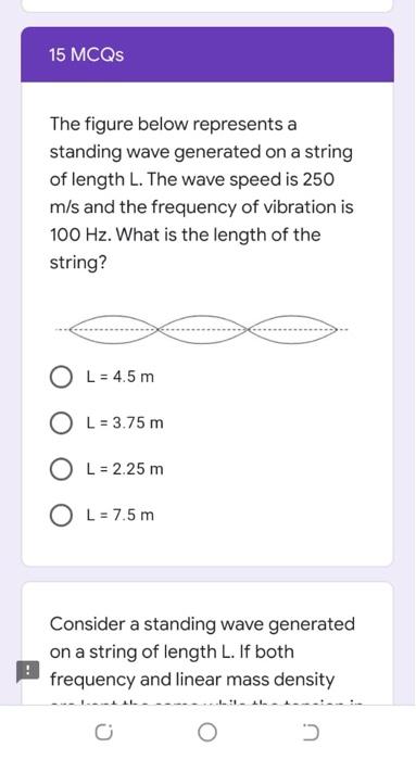 Solved 15 MCQs The figure below represents a standing wave | Chegg.com