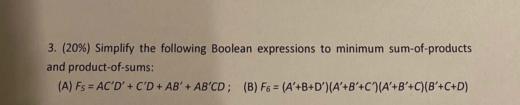 (20%) ﻿Simplify the following Boolean expressions to | Chegg.com
