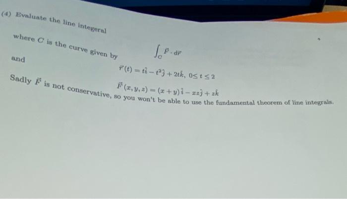 Solved where C is the curve given by and ∫QF⋅dr | Chegg.com