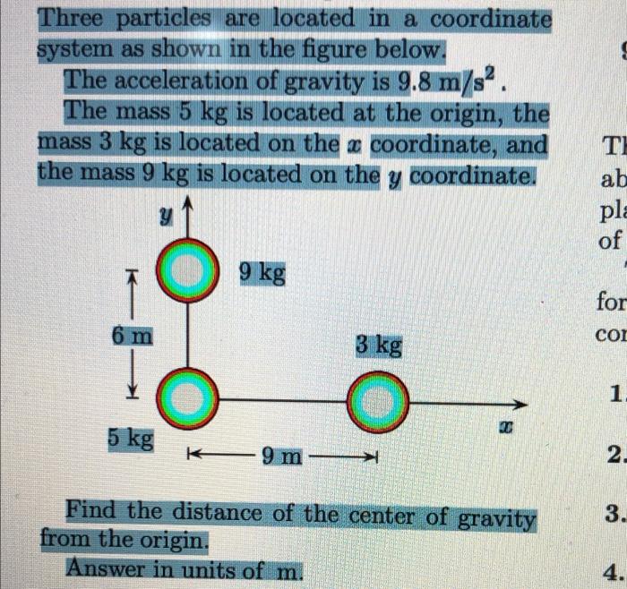 Solved Three particles are located in a coordinate system as | Chegg.com