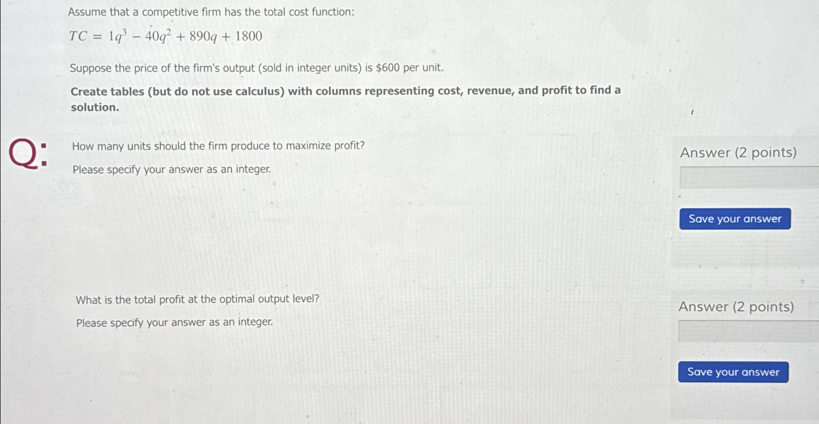 Solved Assume that a competitive firm has the total cost | Chegg.com