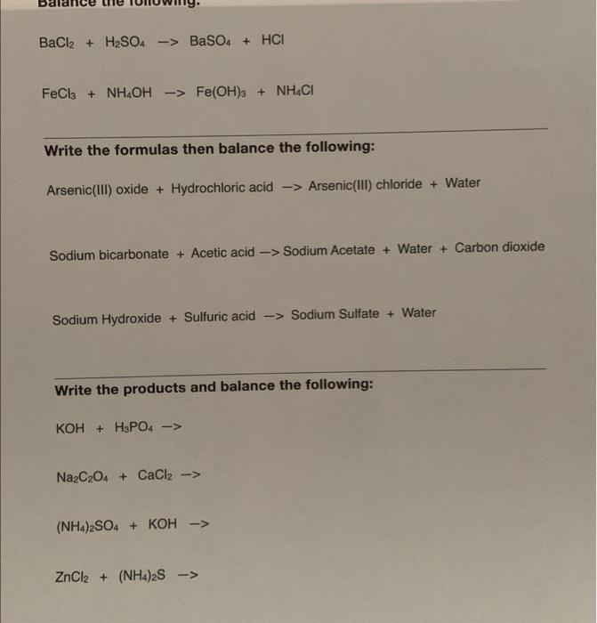 Solved BaCl2 + H₂SO4 -> BaSO4 + HCI FeCl3 + NH4OH -> Fe(OH)3 | Chegg.com
