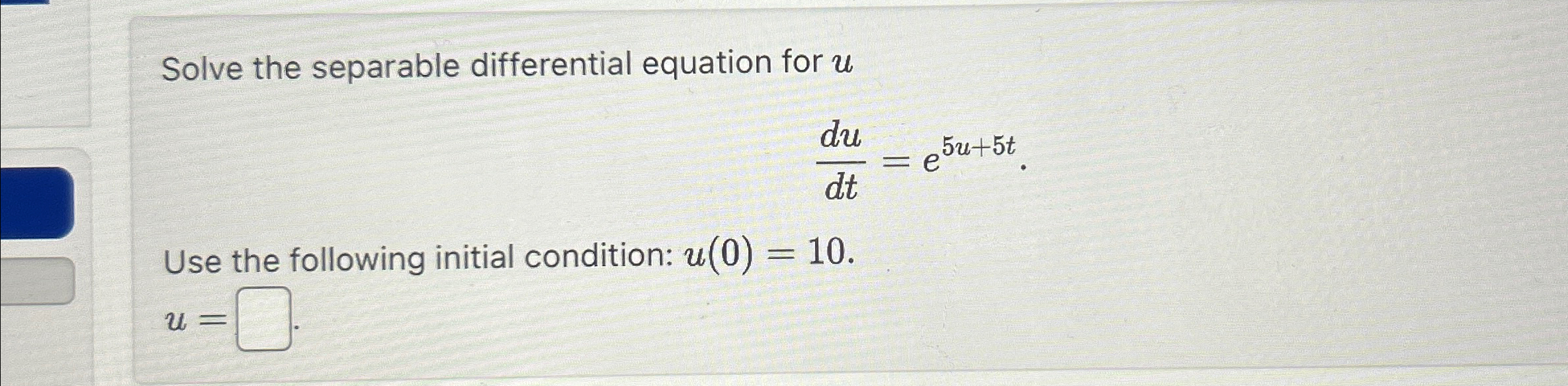 Solved Solve the separable differential equation for | Chegg.com