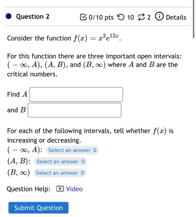 Solved Consider the function f(x)=x2e12x. For this function | Chegg.com