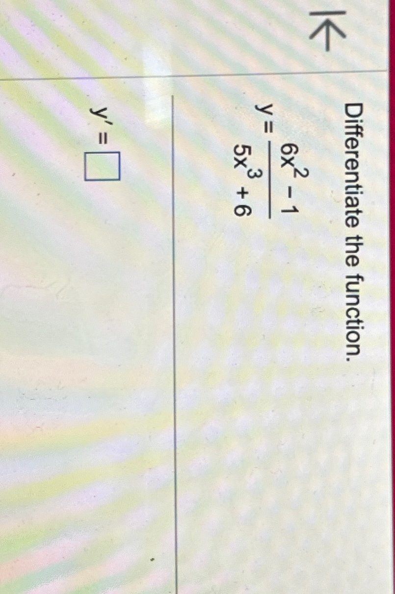 Solved Differentiate the function.y=6x2-15x3+6y'= | Chegg.com