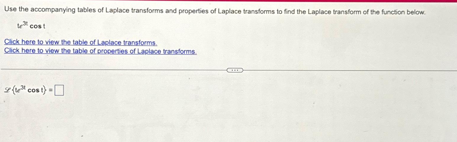Solved 11Use the accompanying tables of Laplace transforms | Chegg.com