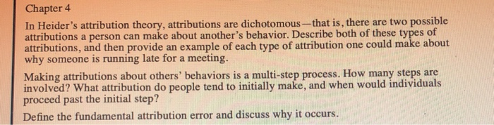 Solved Chapter 4 In Heider's attribution theory, | Chegg.com