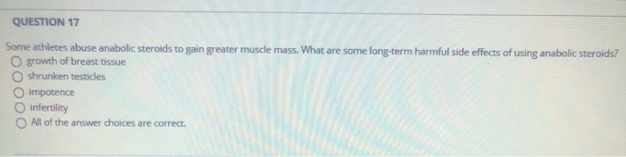 Solved QUESTION 17 Some Athletes Abuse Anabolic Steroids To Chegg solved-question-17-some-athletes-abuse-anabolic-steroids-to-chegg