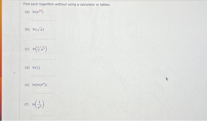 Solved Find each logarithm without using a calculator or | Chegg.com Solved Find each logarithm without using a calculator or | Chegg.com